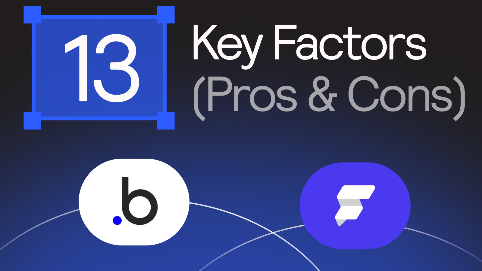 Comparing Bubble VS Flutterflow: 13 Key Factors (Pros & Cons)